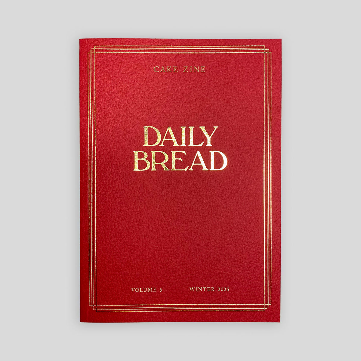 Cake Zine #6 | Daily Bread – Colours May Vary