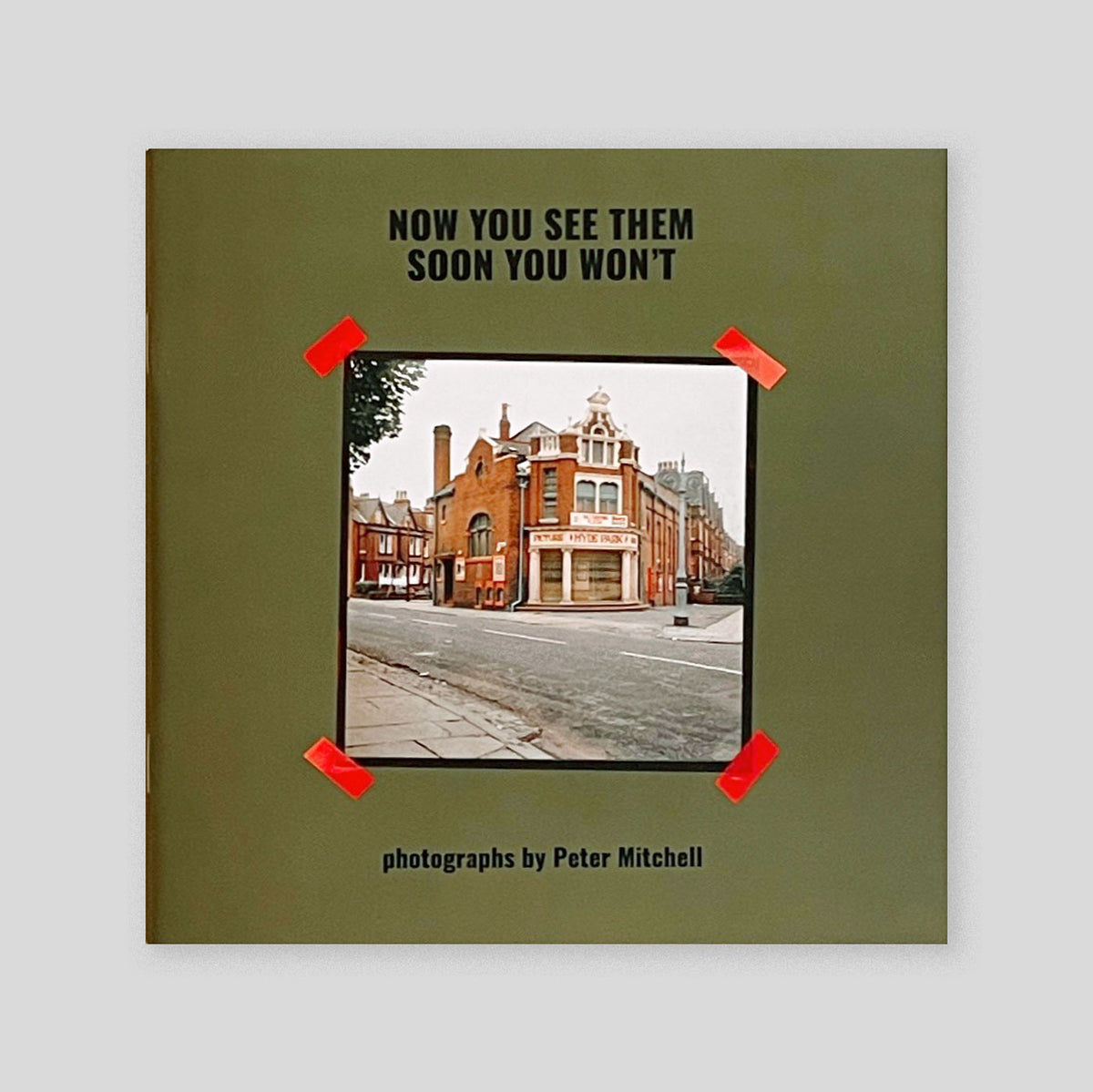 Now You See Them Soon You Won't | Peter Mitchell (Softback) – Colours ...
